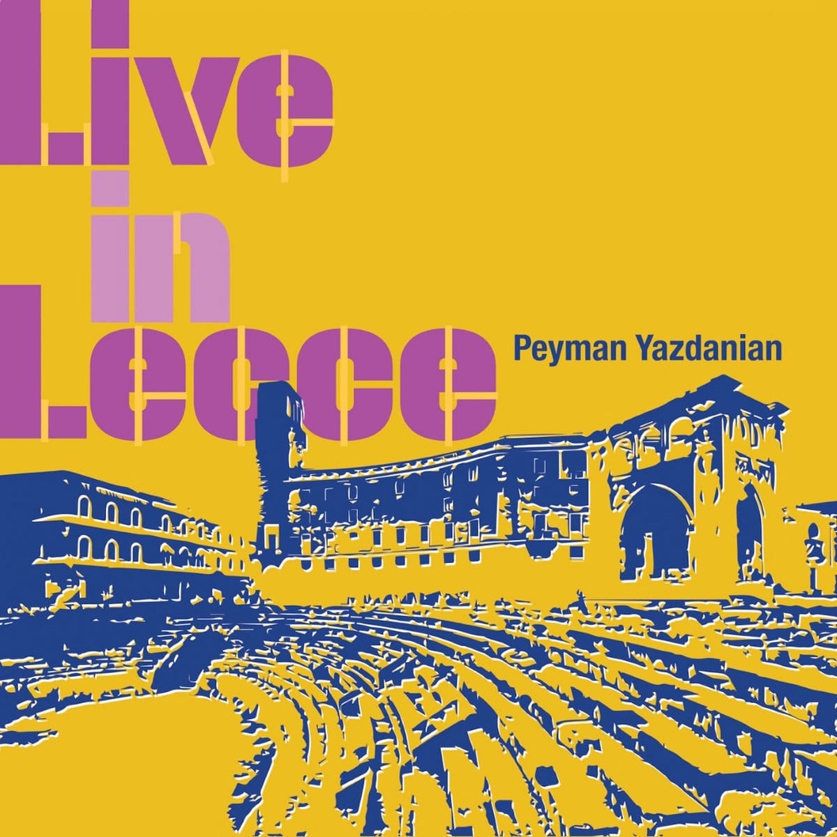 Live | Peyman Yazdanian ressort son sublime Live In Lecce - #AuxSons